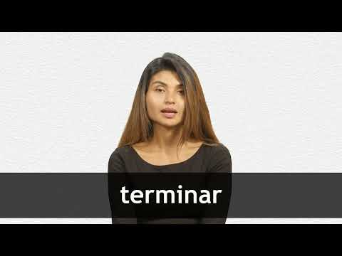 English Translation of “TERMINAR” | Collins Spanish-English Dictionary