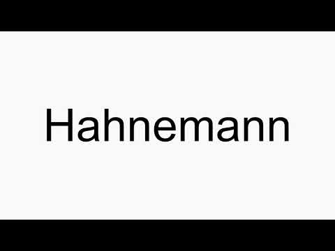 How to pronounce Hahnemann