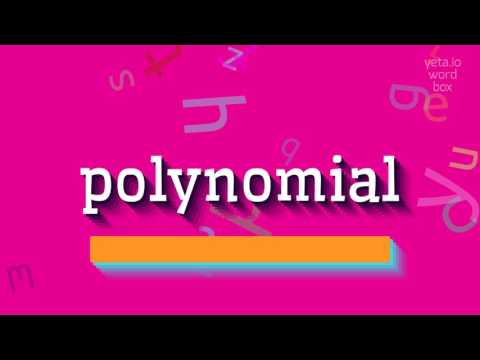 POLYNOMIAL - HOW TO PRONOUNCE POLYNOMIAL? #polynomial