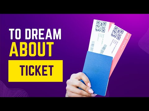 What does it mean to Dream about TICKET? Discover the dream meaning and dream interpretation