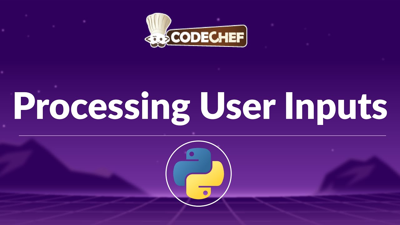 Cleaning and Formatting Input in Python | Python Basics Tutorial | CodeChef