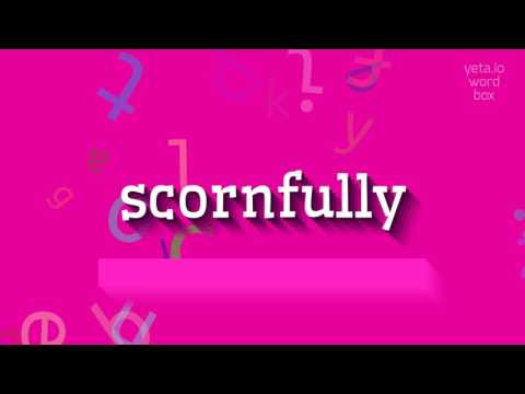 How to say "scornfully"! (High Quality Voices)