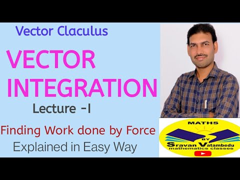 Vector Integration lect -I @VATAMBEDUSRAVANKUMAR