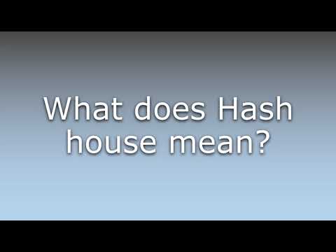 What does Hash house mean?