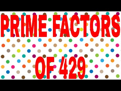 PRIME FACTORS OF 429