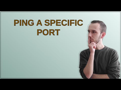 Ping a Specific Port