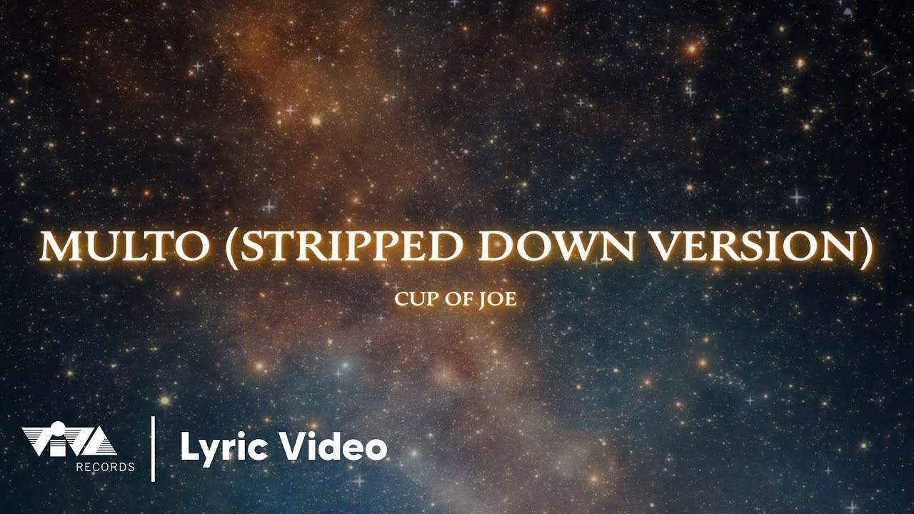 Lyrics & Translations of CUP OF JOE by Multo | Popnable