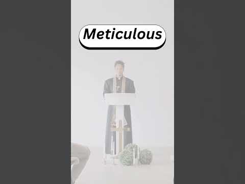Attention to Detail = Success! Learn "Meticulous"! 🔍✨#vocabulary #wordoftheday