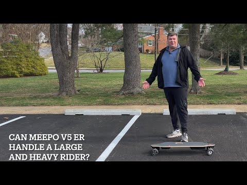 Meepo V5 ER Review - Can a budget electric skateboard handle a large, heavy rider?