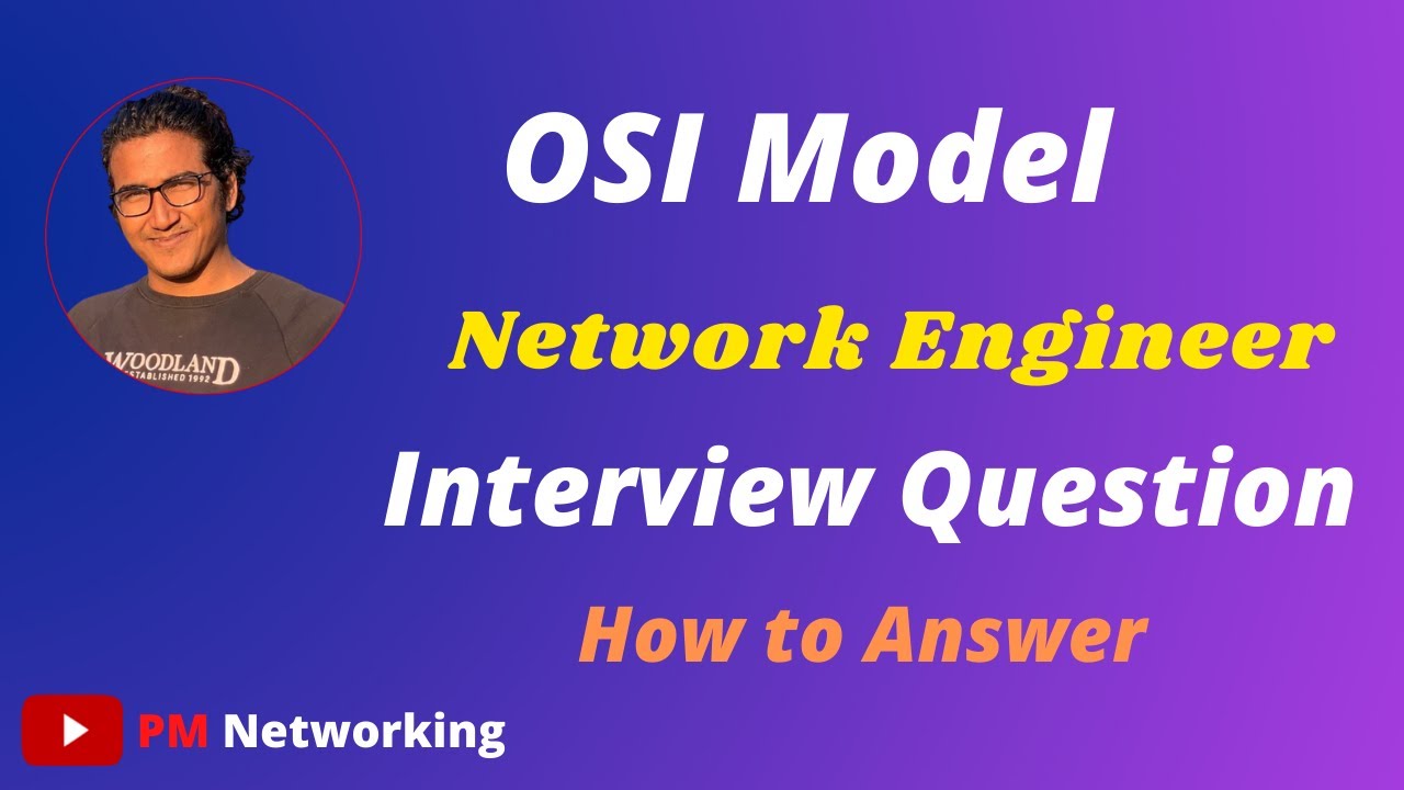 Explain OSI Model | Network Engineer Interview Question | Networking | #osi #ccna #pmnetworking