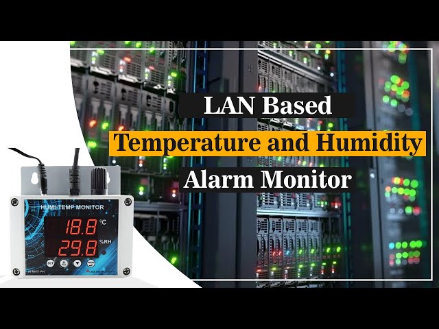 Server Room Temperature Humidity Monitor Lan Based Temperature And Humidity Alarm Monitor