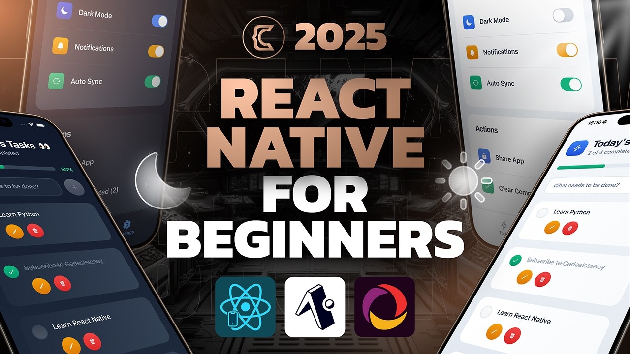 React Native Tutorial for Absolute Beginners - Build a Mobile App in 2 Hours