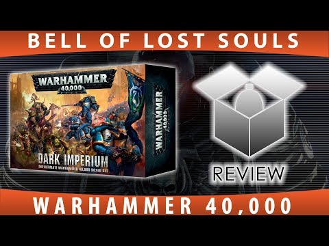 Unboxing: Warhammer 40K: Dark Imperium Starter Set - Bell of Lost Souls