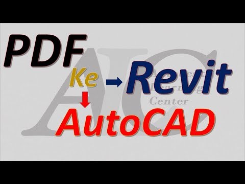 Cara mudah konversi file dari PDF ke Revit dan AutoCAD