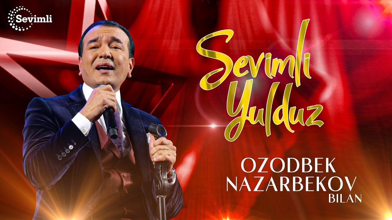 Sevimli Yulduz by Ozodbek Nazarbekov from Uzbekistan | Popnable