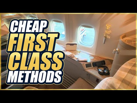 5 Tips to Fly FIRST CLASS for EXTREMELY CHEAP!