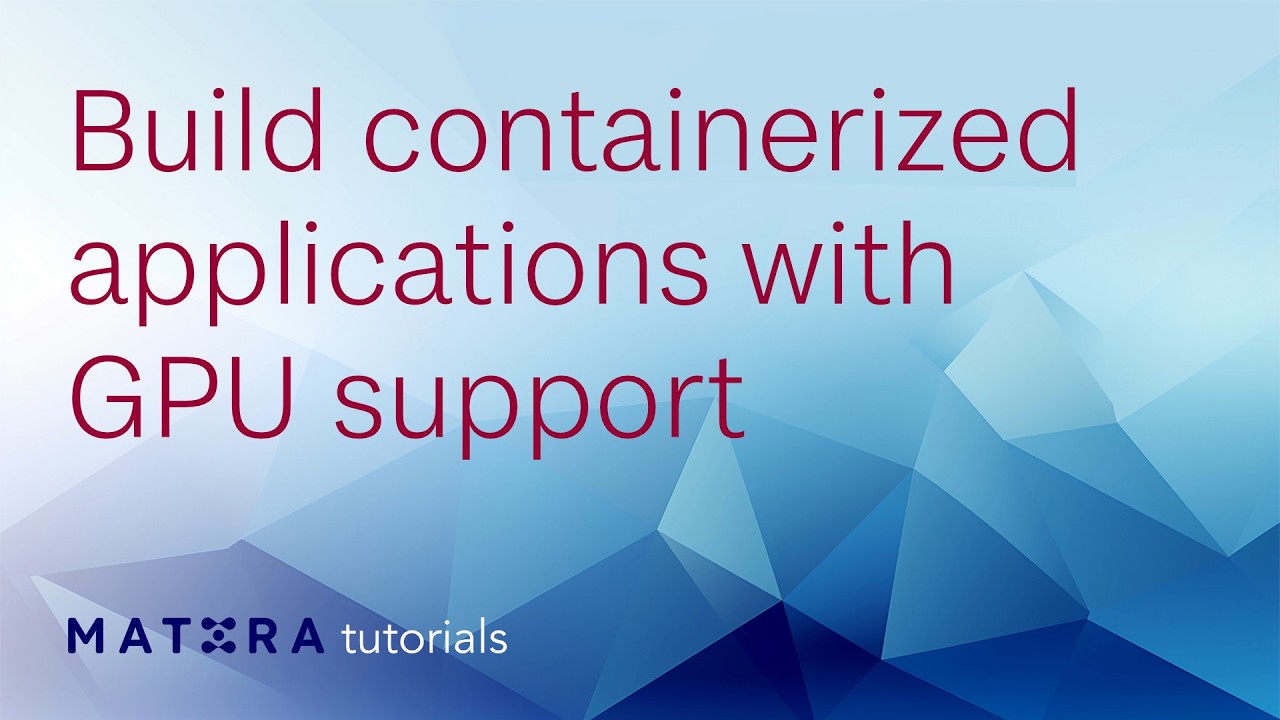 Mat3ra Tutorial: Build containerized applications with GPU support