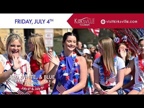 Kirksville's 2025 Red, White and Blue Festival
