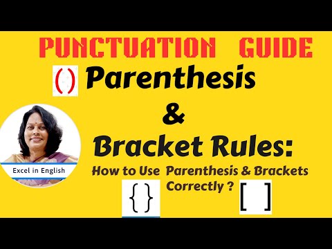 Parenthesis and Bracket Rules : How to Use Parentheses and Brackets Correctly?