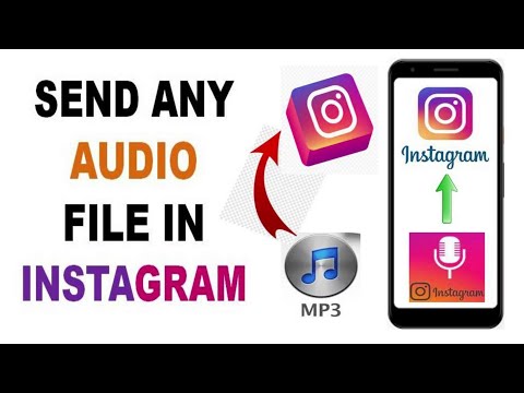 How to Send Audio Files on Instagram Message | Send MP3 Files on Instagram |