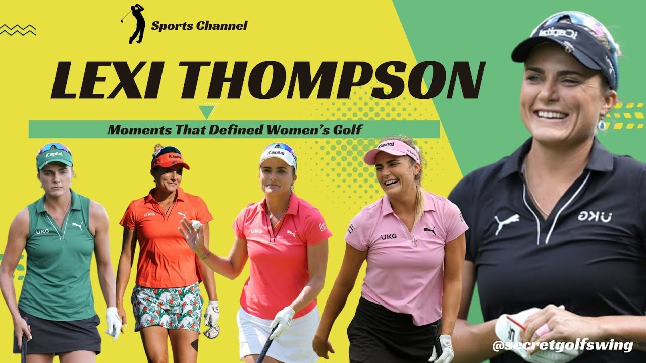 Lexi Thompson Moments That Defined Women’s Golf! 👑✨