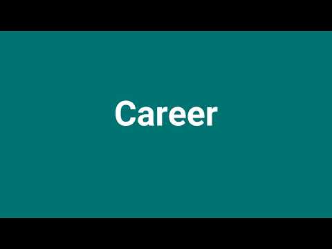 'Career' Meaning and Pronunciation