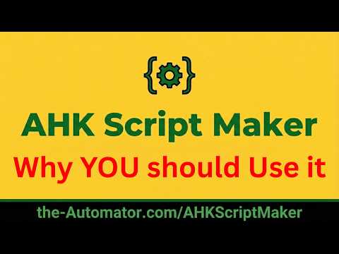 AHK Script Maker: The Best AutoHotkey Editor for Entry Level and Medium ...