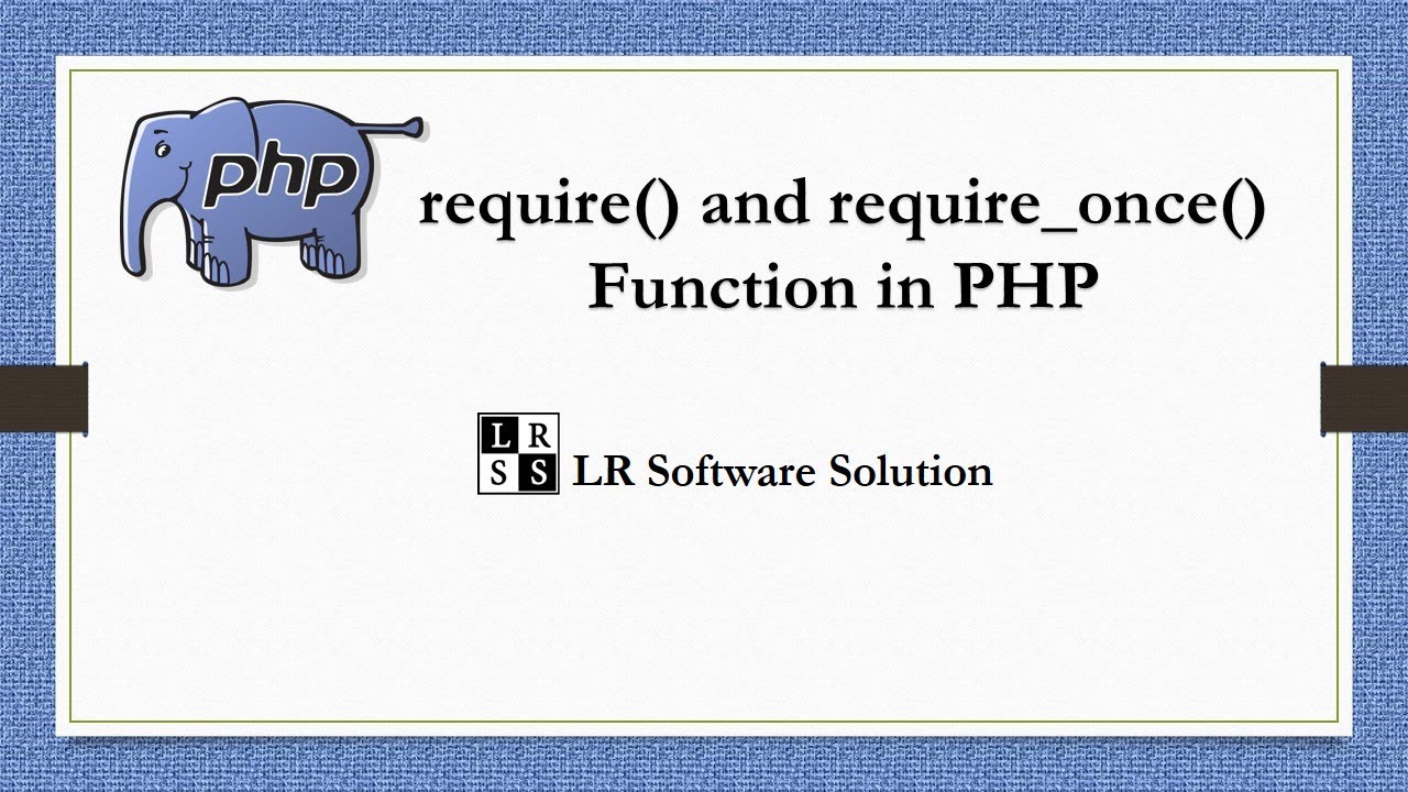 PHP Tutorial - require() and require_once() Function in PHP - Tamil