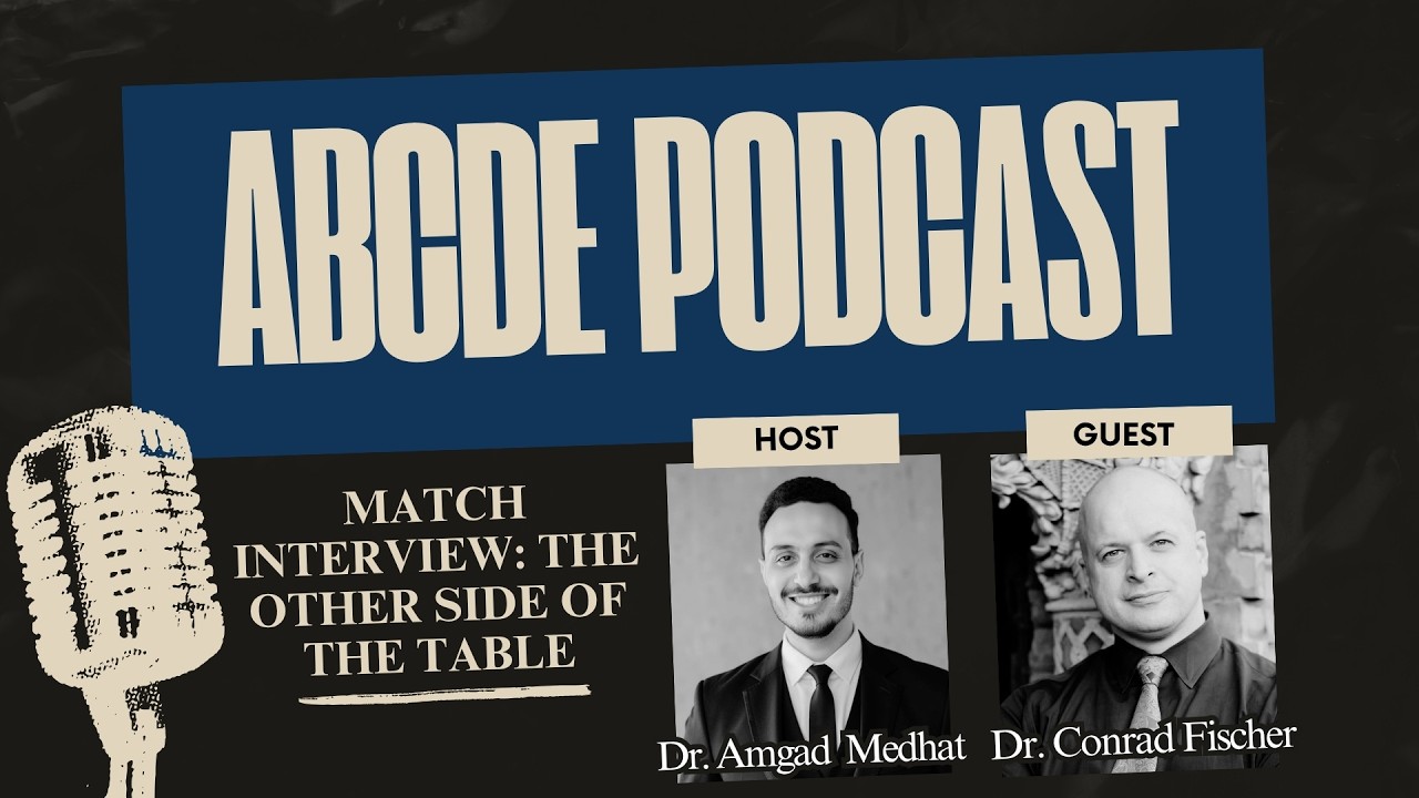 Behind the Residency Match: What Program Directors Really Look For | Dr. Conrad Fischer, MD