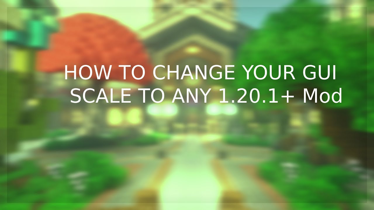How to change you gui scale to any 1.20.1+ mod