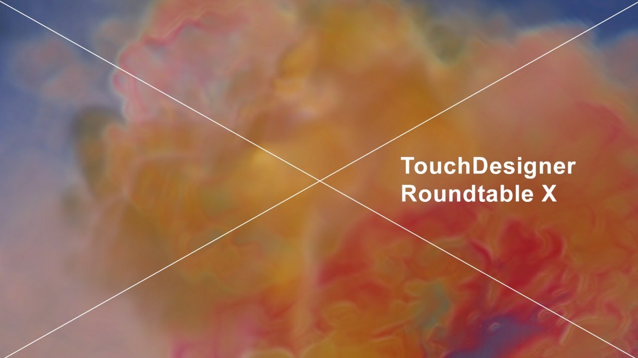 TouchDesigner Roundtable X