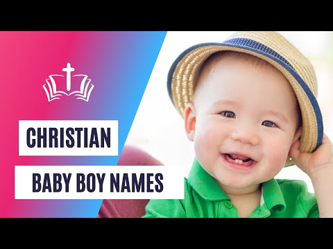 Modern & Rare 45+ Christian Names for Boys 2023 - NewMumLife