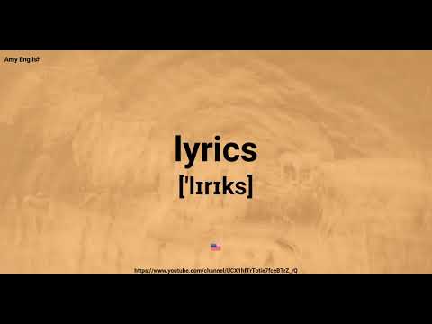 How To Pronounce Lyrics