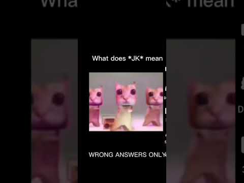 What does JK mean