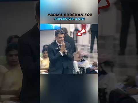 Ajith Kumar Receives Padma Bhushan from President Murmu #shorts
