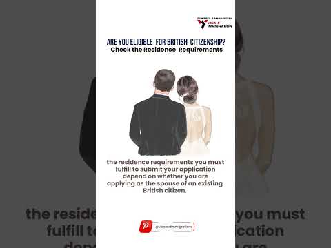 Are You Eligible for British Citizenship Check the Residence Requirements