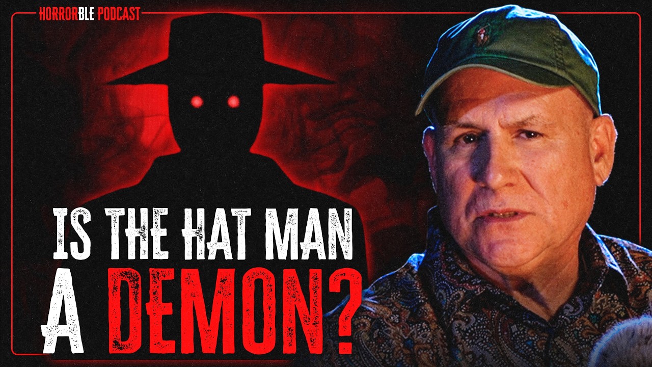Real Exorcisms, The Hat Man, and Why 