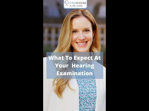 What To Expect At Your Hearing Examination | Levine Hearing