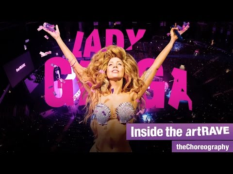 Lady Gaga Inside the artRAVE: theChoreography (Episode 1)