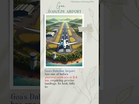 Goa’s Dabolim Airport: Shortest International Runway in India!
