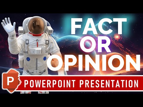 FACT OR OPINION MICROSOFT POWERPOINT PRESENTATION
