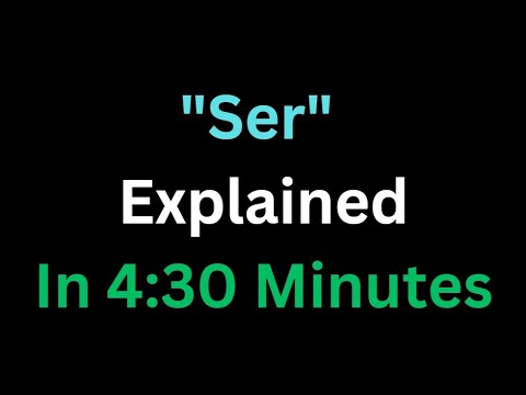 Spanish - The Verb “Ser” Explained In 4 And A Half Minutes