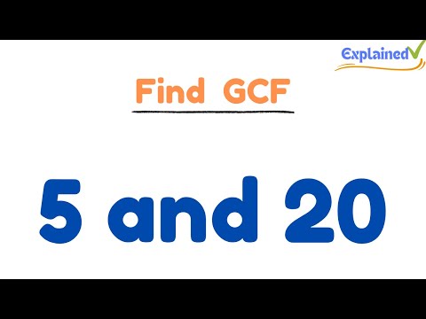How to Find the Greatest Common Factor for 5 and 20