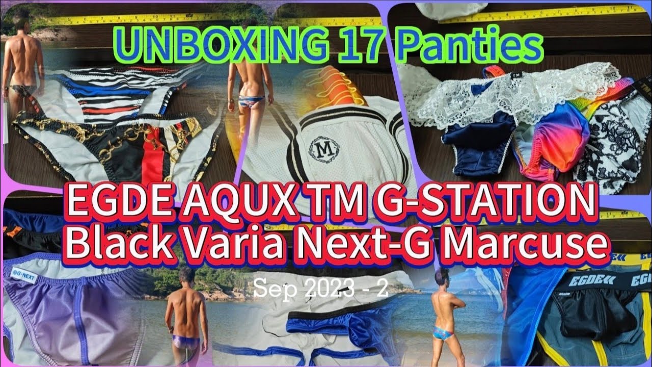 Unboxing開箱17 Men Panties (Sep 2023 -2) /EGDE TM G-STATION AQUX MARCUSE Briefs Thong
