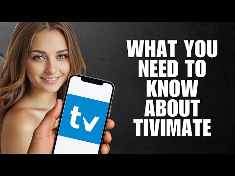 What You Need To Know About TiviMate In 2025 – Comprehensive Overview