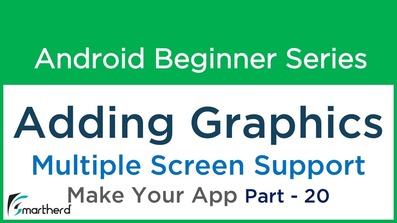 #53 Android Tutorial: Adding Graphics Images: Multiple Screen Support: Part - 20