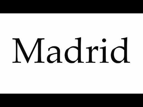 How to Pronounce Madrid