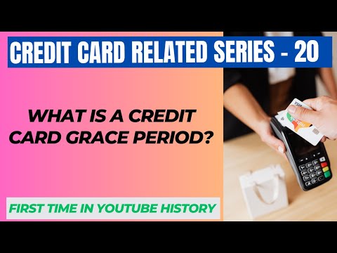 What is a credit card grace period?