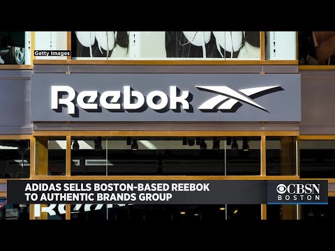 Adidas Sells Boston-Based Reebok To Authentic Brands Group