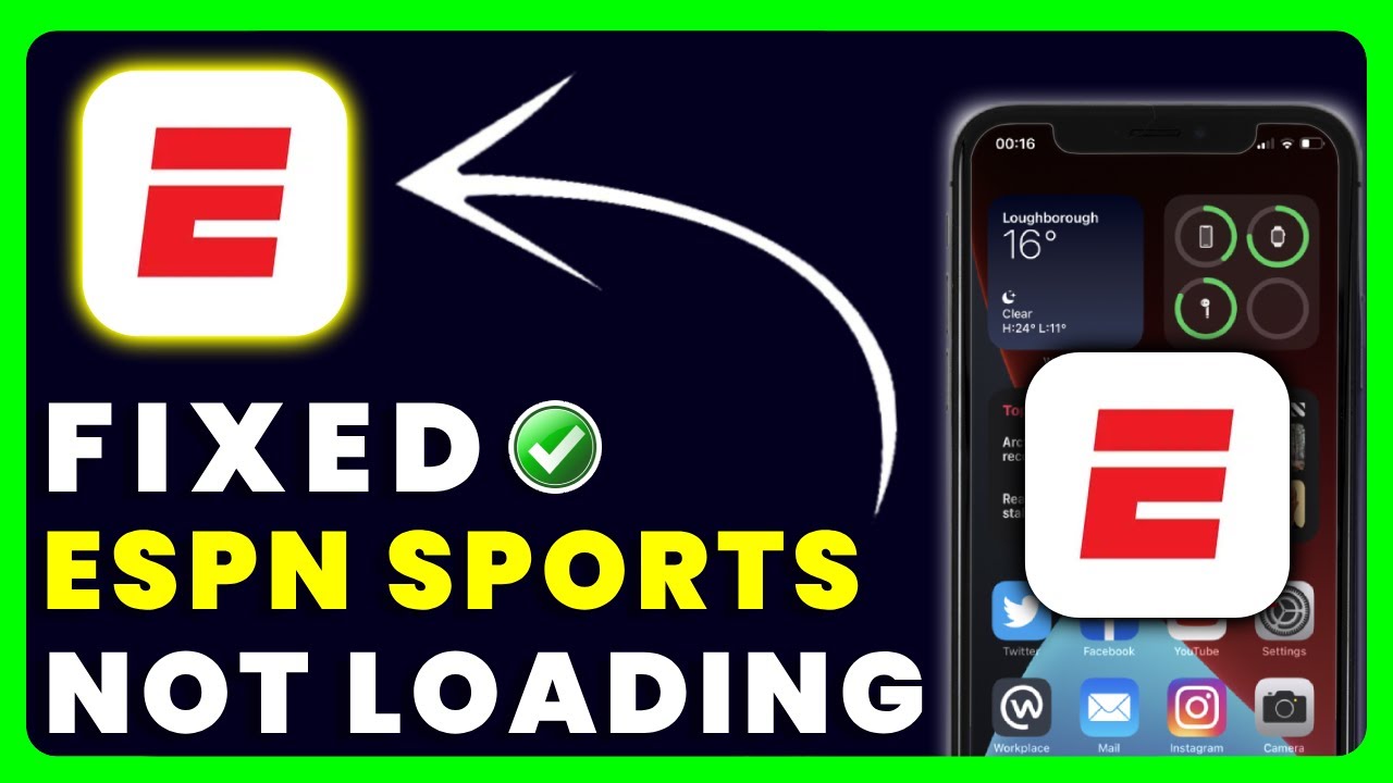 ESPN App Not Loading: How to Fix ESPN App Not Loading